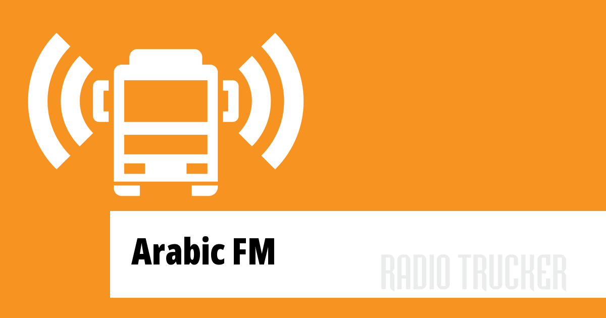 Arabic FM Listen Live (Morocco) - Radio Trucker
