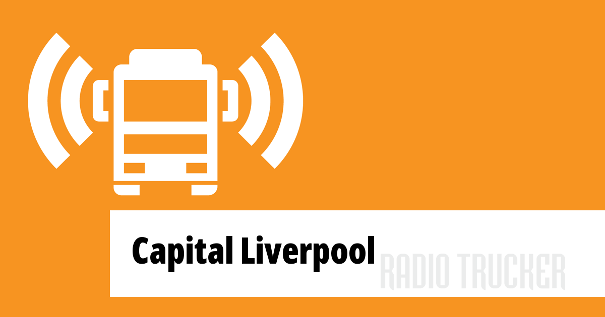Capital Liverpool Listen Live (United Kingdom) - Radio Trucker