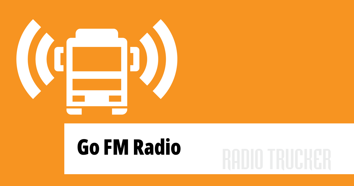 Go FM Radio Listen Live (Italy) - Radio Trucker