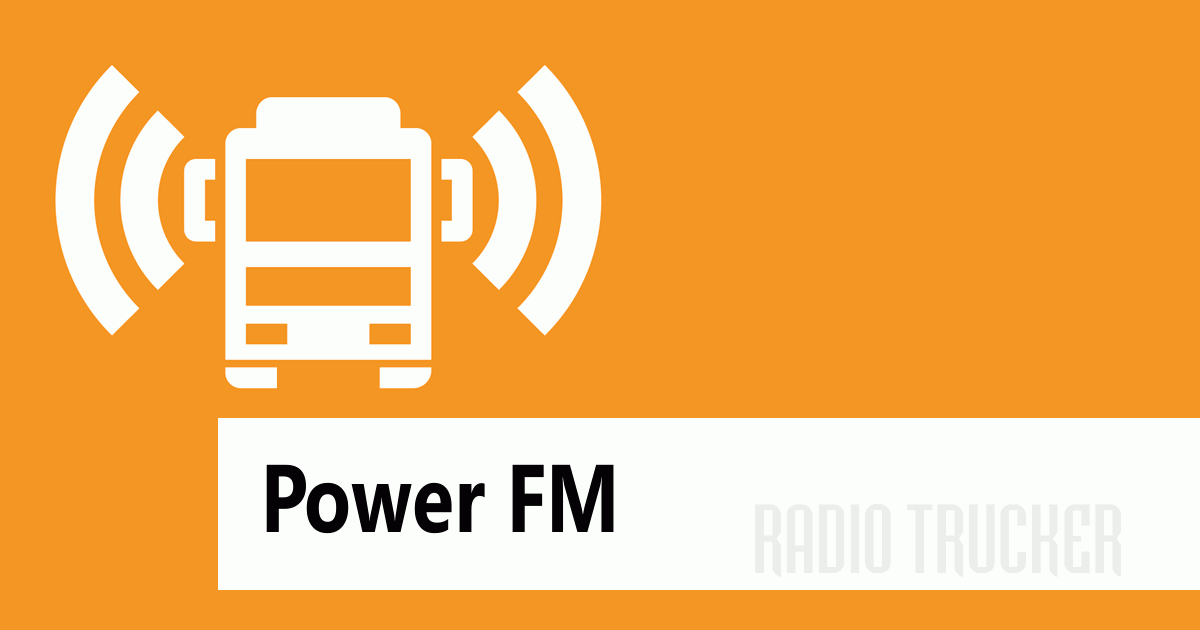 Power FM Dinle (Türkiye) - Radio Trucker