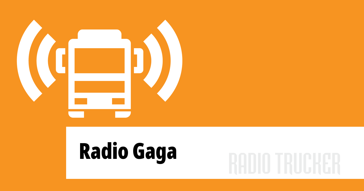 Radio Gaga Dinle (Romanya) - Radio Trucker