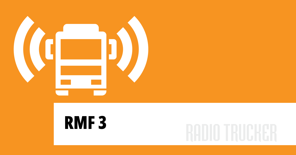 RMF 3 Listen Live (Poland) - Radio Trucker