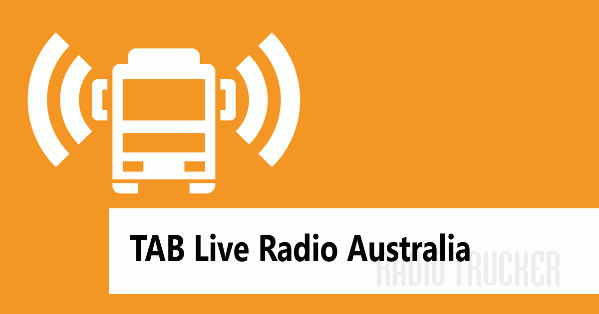 TAB Live Radio Australia Listen Live (Australia) - Radio Trucker