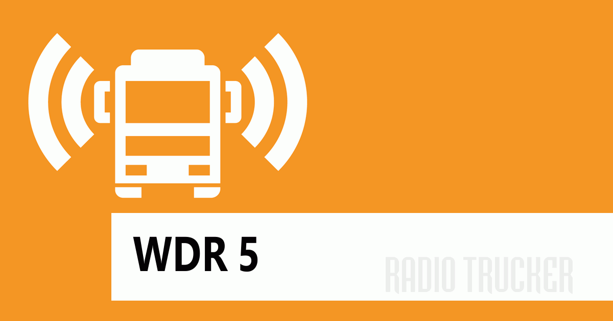 WDR 5 Listen Live (Germany) - Radio Trucker